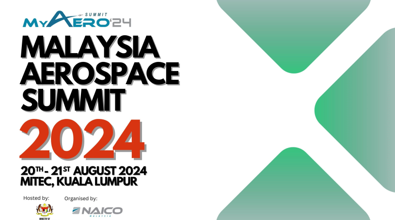 Malaysia Aerospace Summit (MyAero Summit) 2024 | Malaysia Aerospace Industry Association